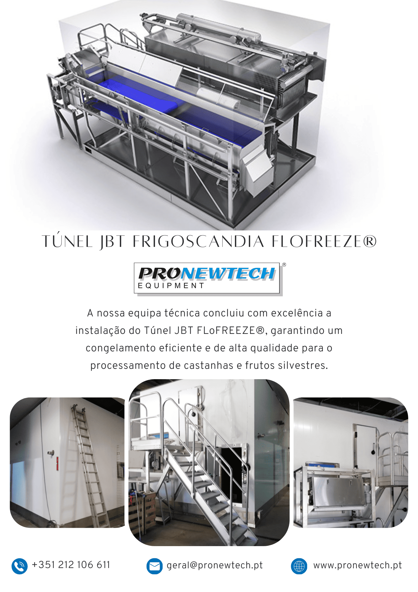 Instalação do Túnel JBT Frigoscandia FLoFREEZE® - Pronewtech