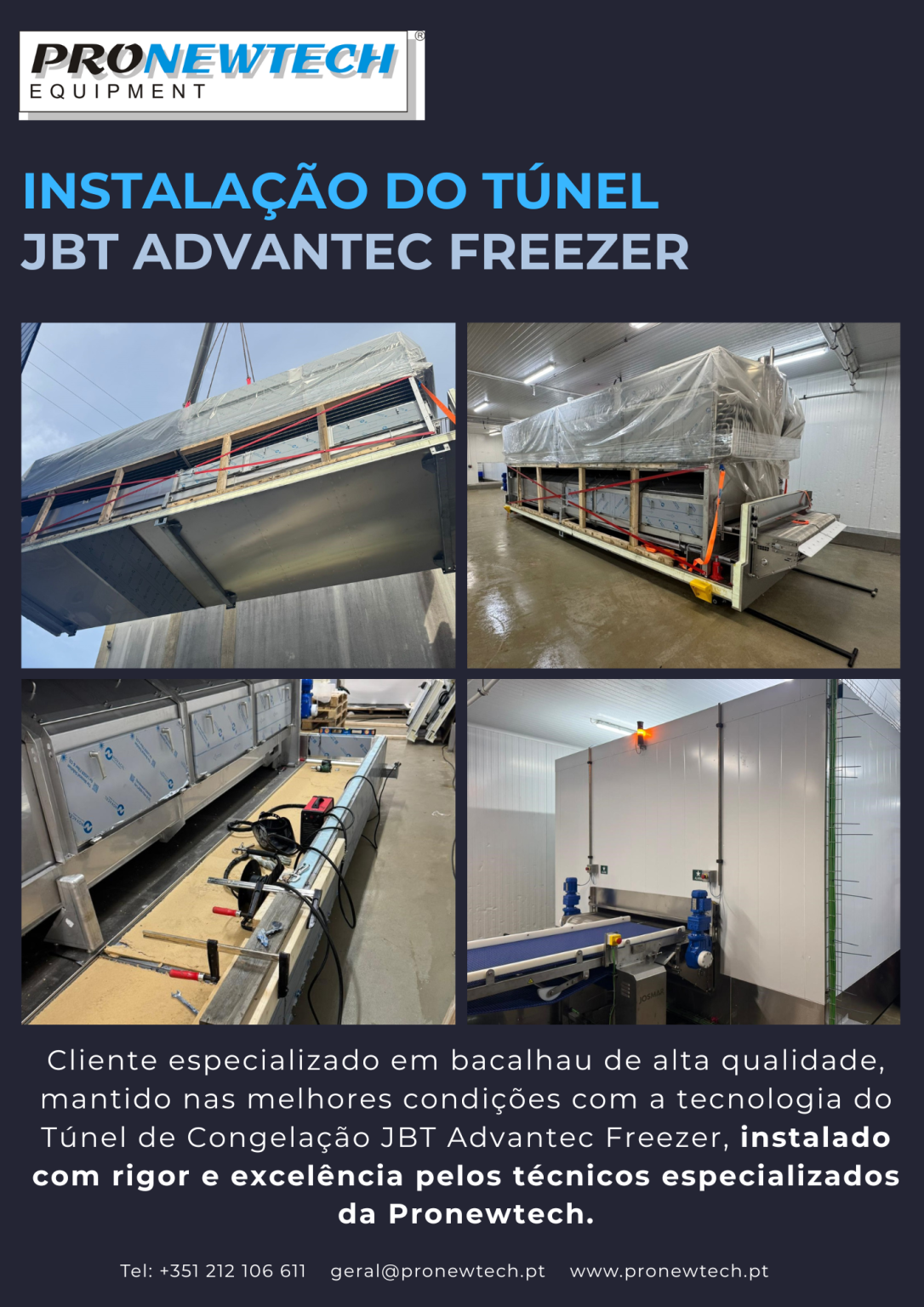 Instalação do Túnel JBT Advantec Freezer - Pronewtech